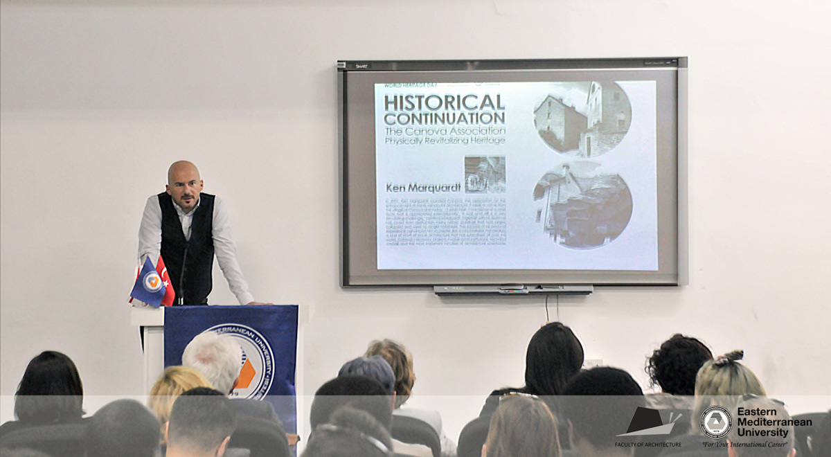 DAÜ Mimarlık Fakültesi Kültürel Miras Günü Etkinliğinde, Ken Marquard'ı ...