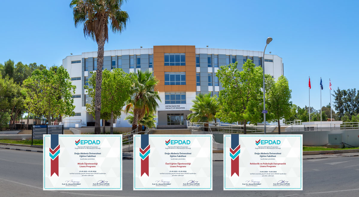 EMU Faculty of Education’s Education Quality Accredited by EPDAD | News ...