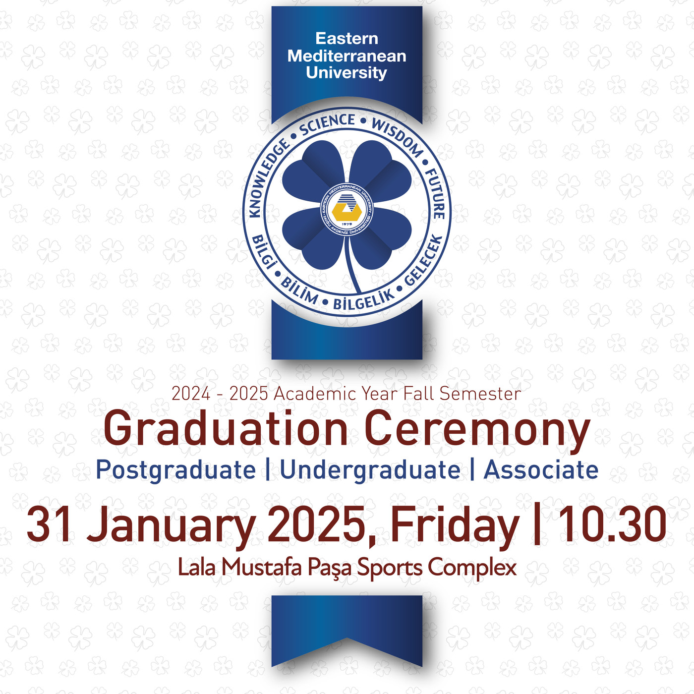 EMU 2024 – 2025 Academic Year Fall Semester Graduation Ceremony To Be ...
